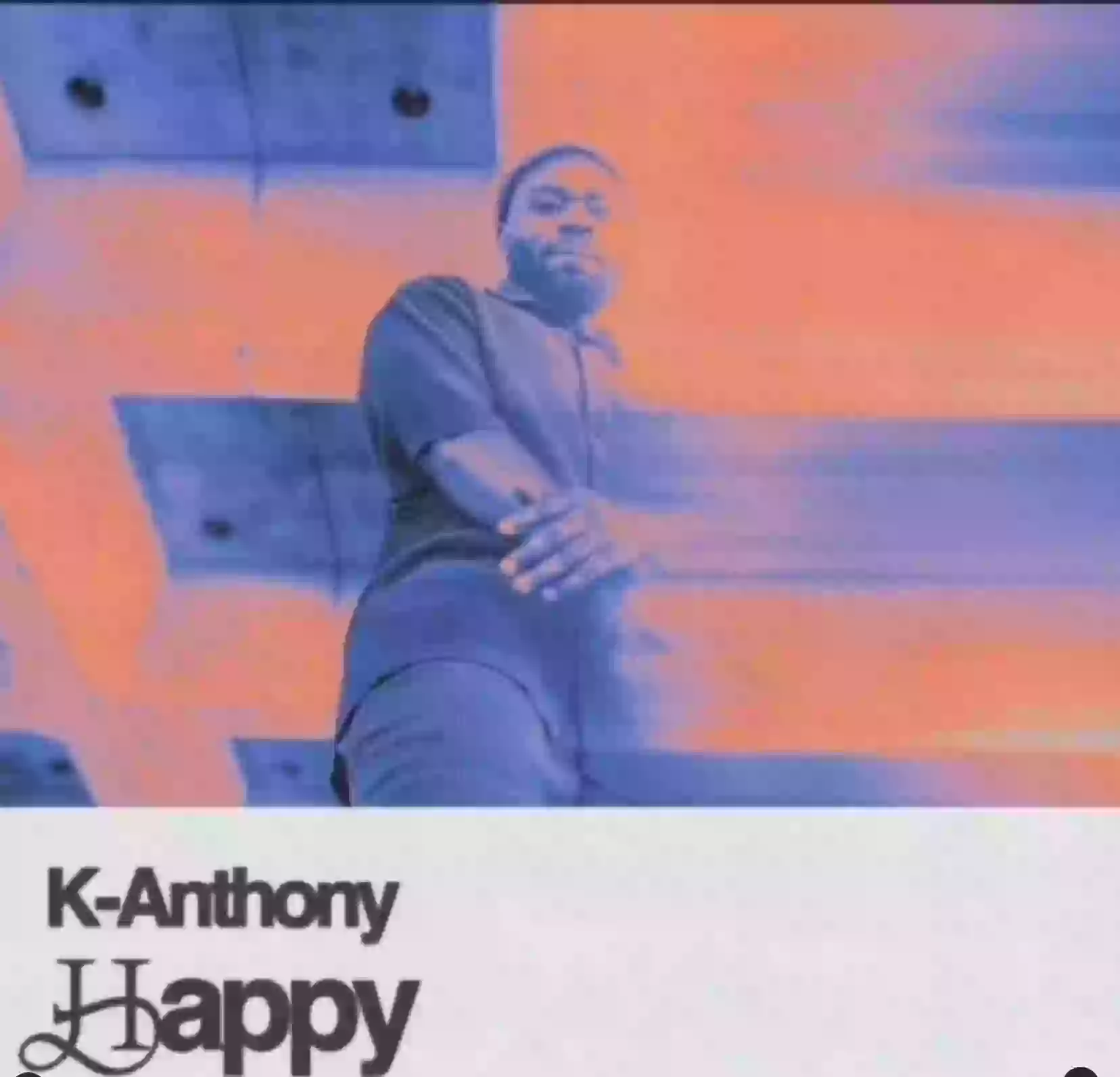 K-Anthony Shares New Track “Happy” The Christ Gospel Radio
